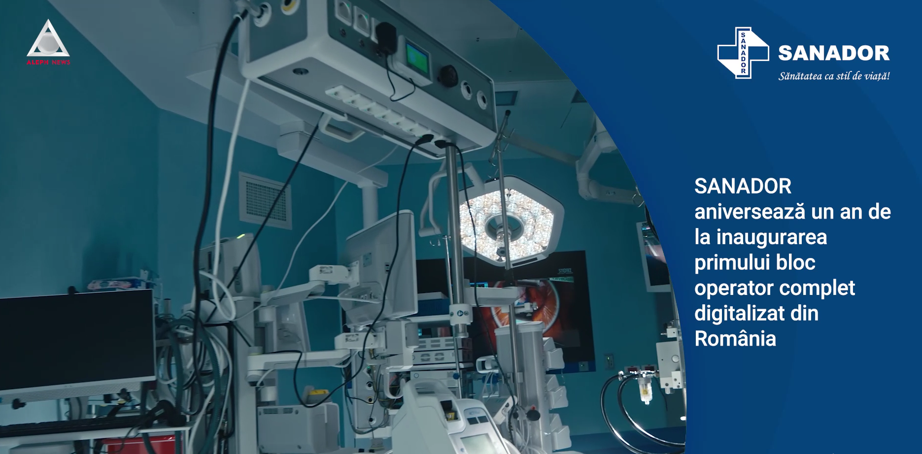 SANADOR aniversează un an de la inaugurarea primului bloc operator complet digitalizat din ...